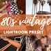 80s Vintage Lightroom Preset, VSCO, Vintage Aesthetic, Fuji Presets ...