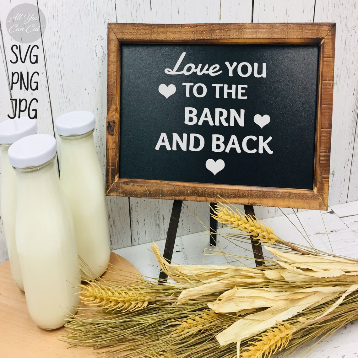 Love You to the Barn and Back SVG, PNG, & JPG Files, Barn Svg, Farm ...