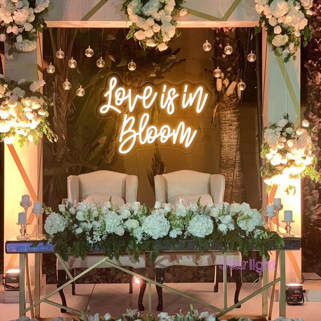 Love is in Bloom Neon Sign Custom Wedding Wall Art, Unique Wedding Sign ...