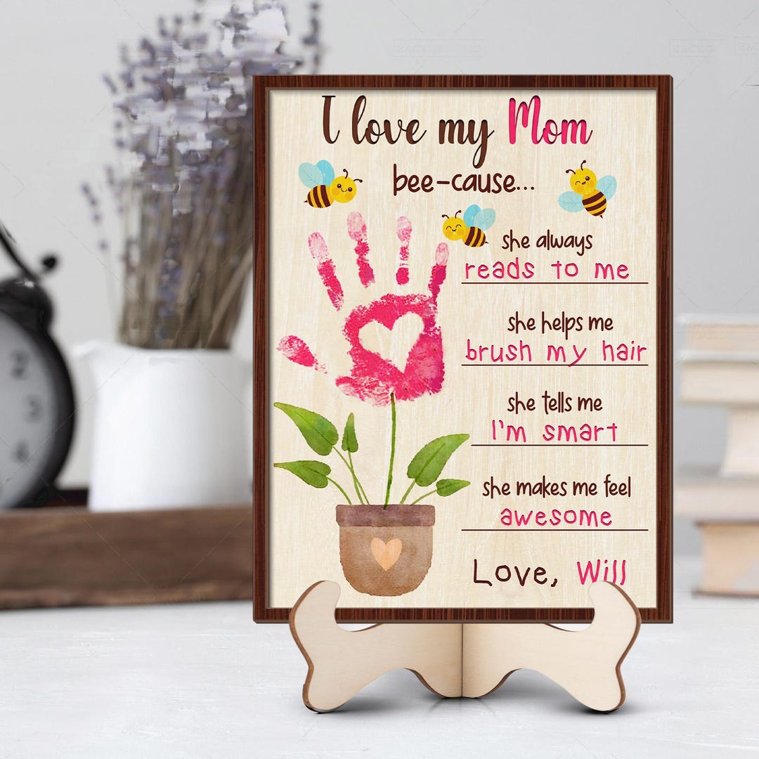 Personalized Mothers Day Handprint Sign, I Love My Mom Bee-cause, Mom ...