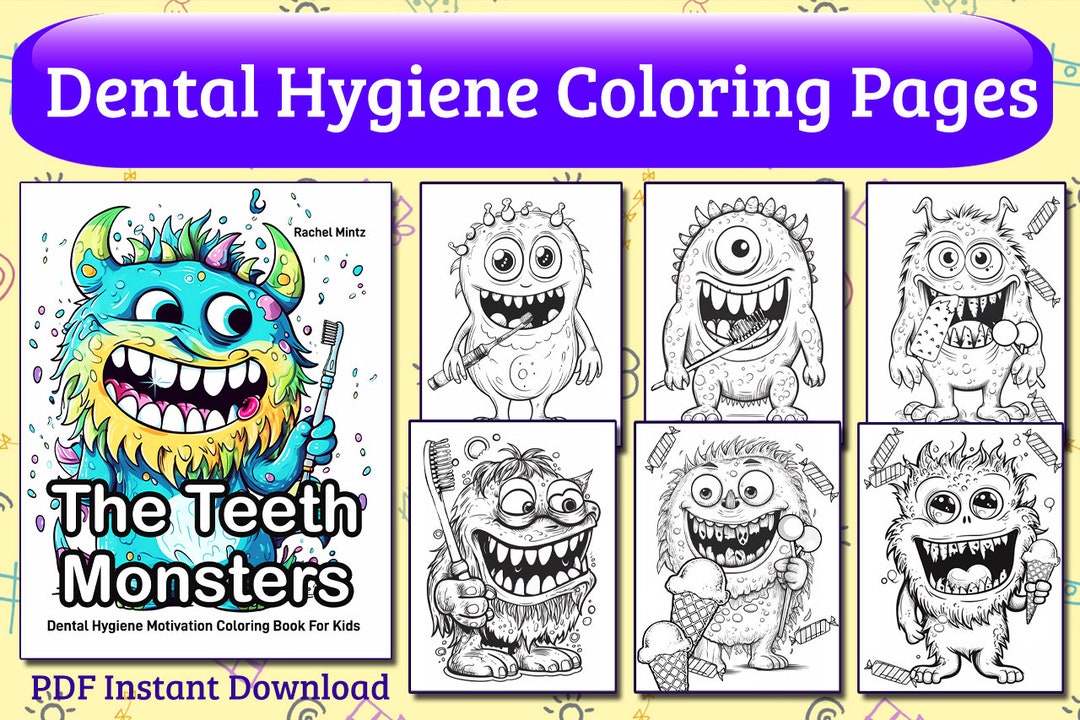 Dental Hygiene Motivation Coloring Pages for Kids: Activity to Motivate ...