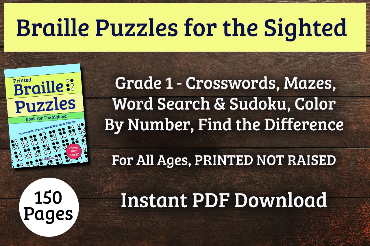 Braille Puzzles for the Sighted Grade 1 Uncontracted Braille, Printed ...