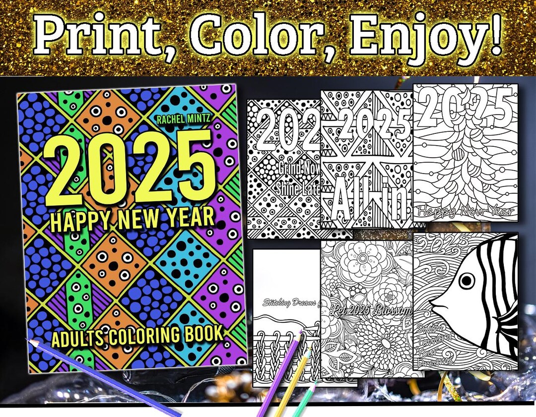 2025 New Year Printable Coloring Book, Unique Designs for Adults ...