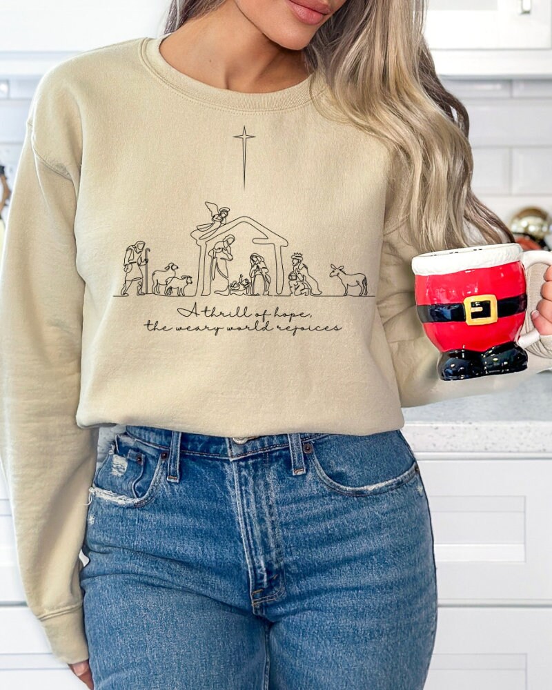 A Thrill of Hope the Weary World Rejoices Sweatshirt, Christian ...