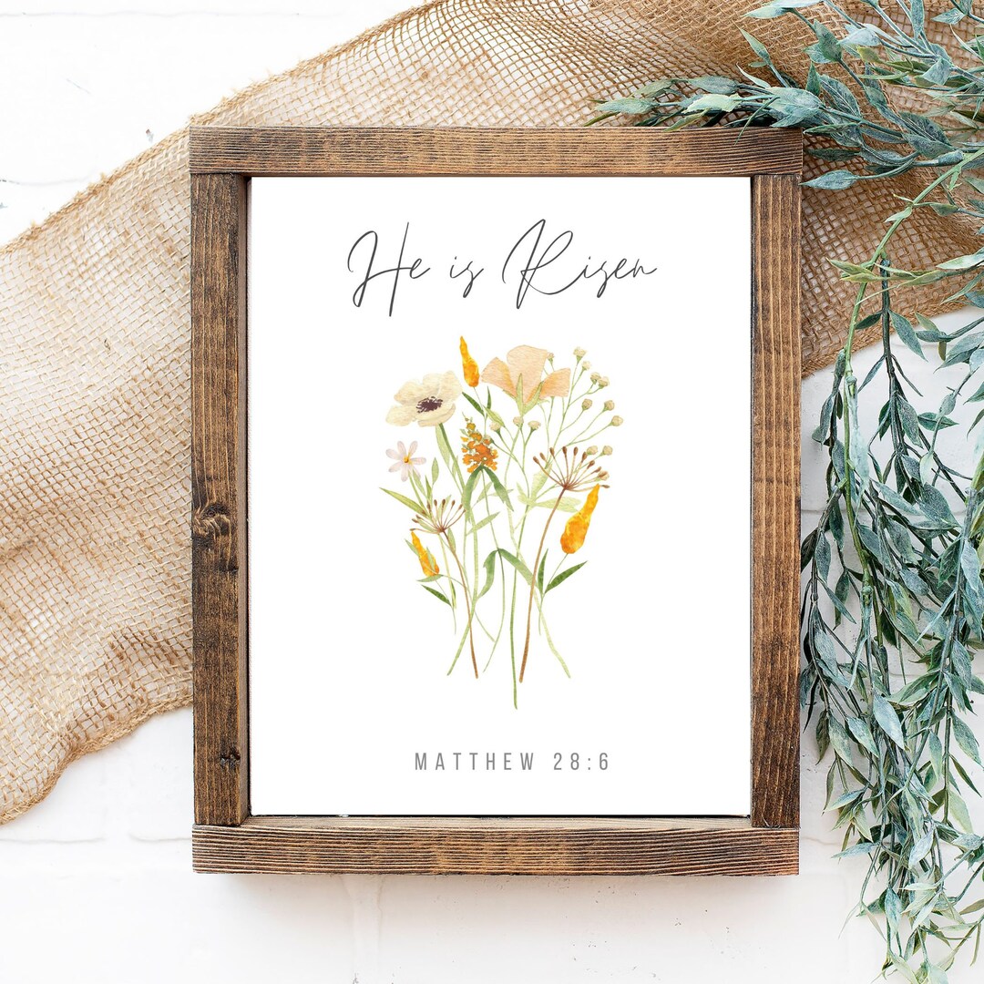 He is Risen, Wildflowers Minimalist Easter Decor, Floral Printable ...