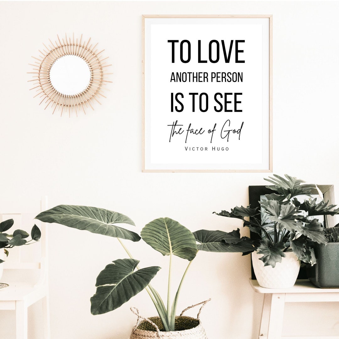 Christian Wall Art Les Miserables to Love Another Person is to See the ...