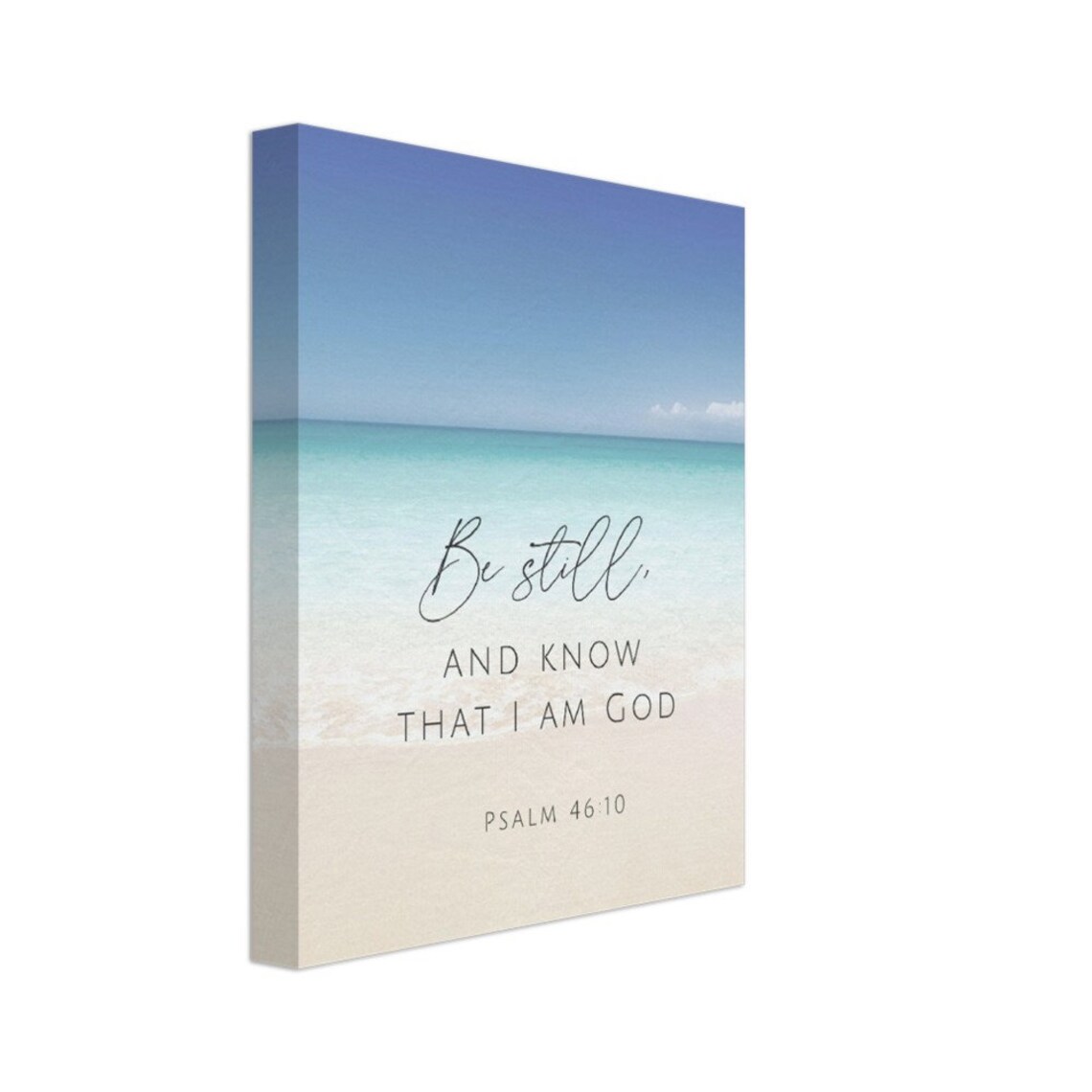Be Still and Know That I Am God Canvas Print Psalm 46:10 Wall - Etsy