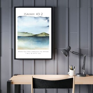 Isaiah 43:2 Printable Poster, When You Pass Through the Waters, I Will ...