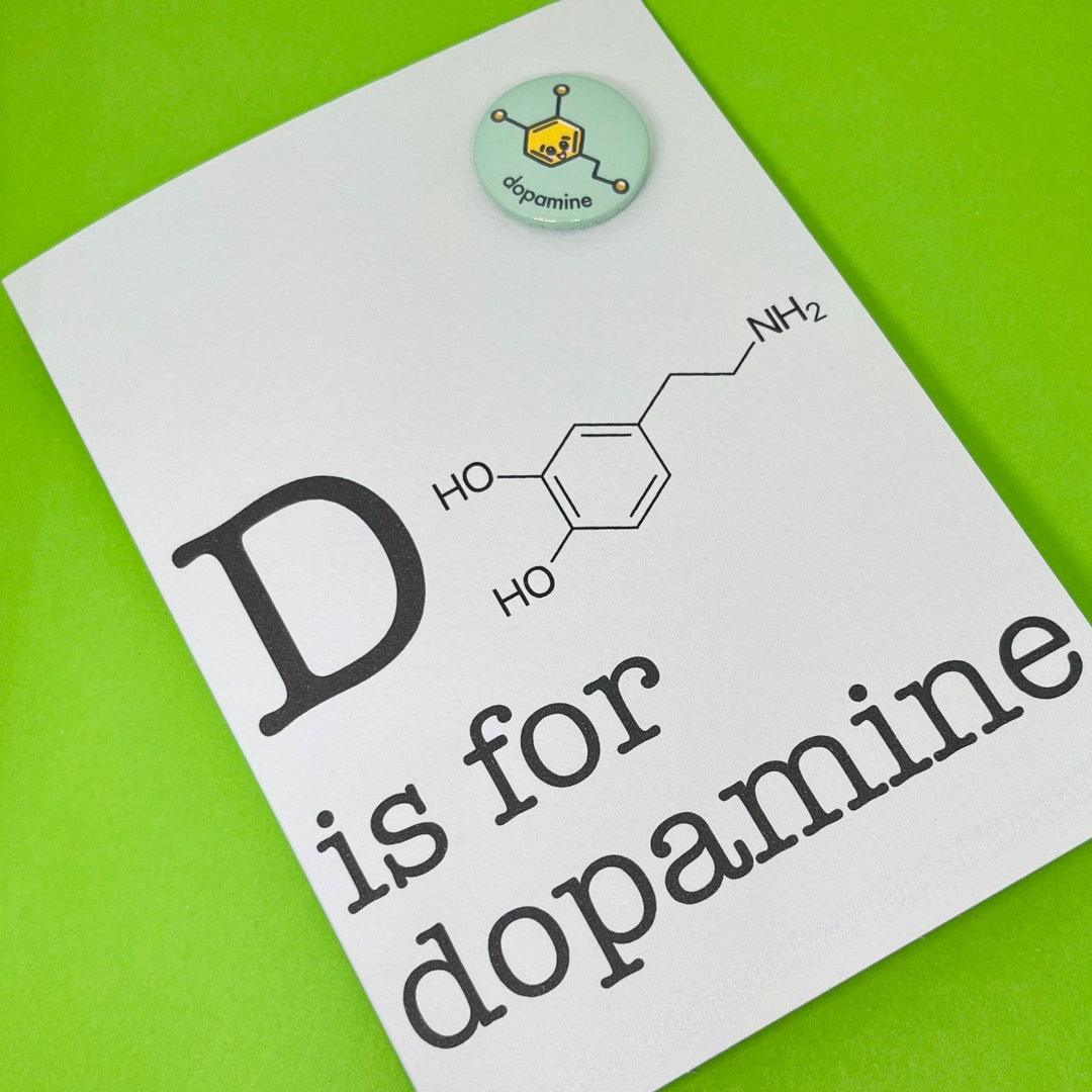 D is for Dopamine Card With Mini Badge. - Etsy