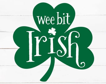 Wee Bit Irish Svg - Etsy