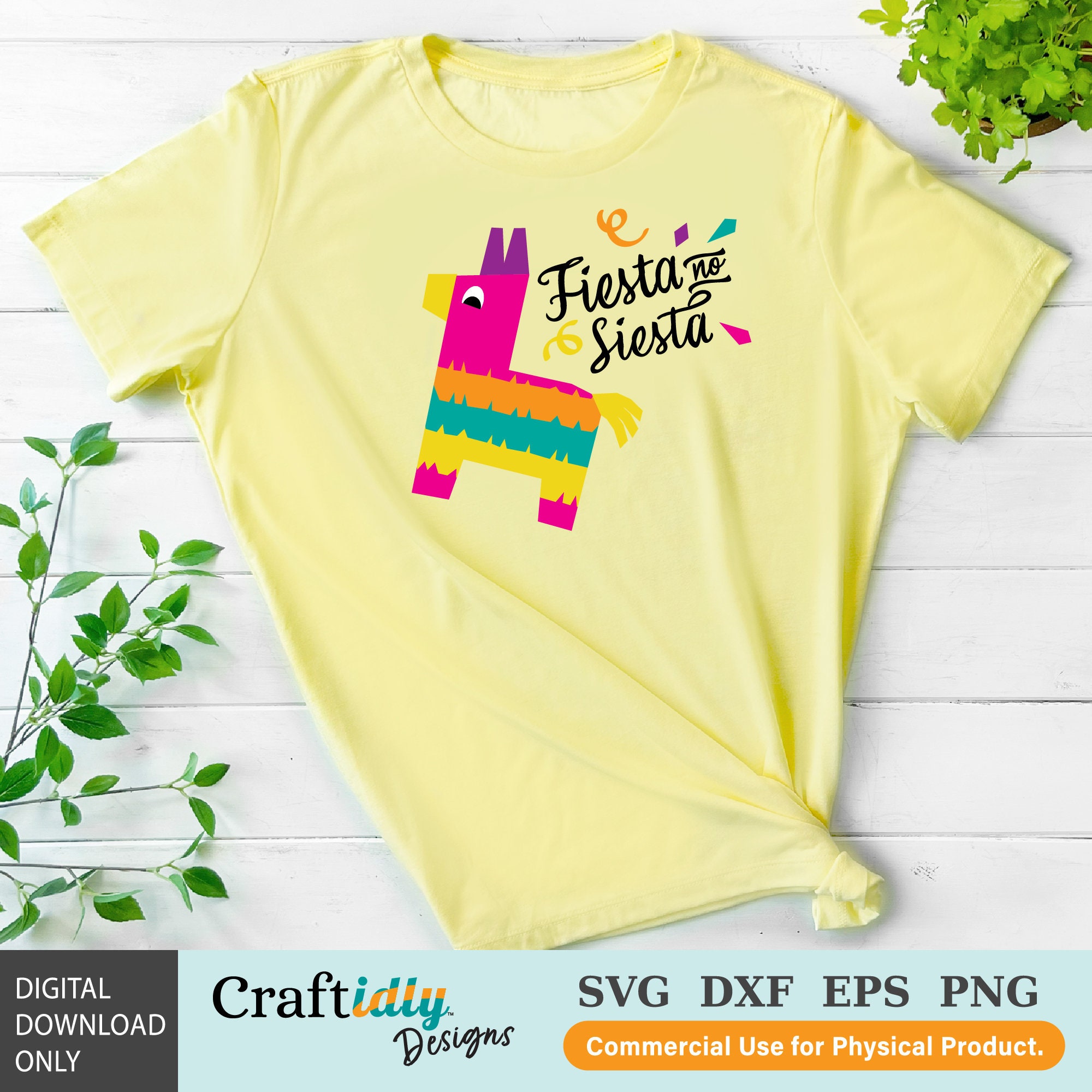 Fiesta No Siesta SVG, Party SVG, Cinco De Mayo SVG, Pinata Shirt, Party ...