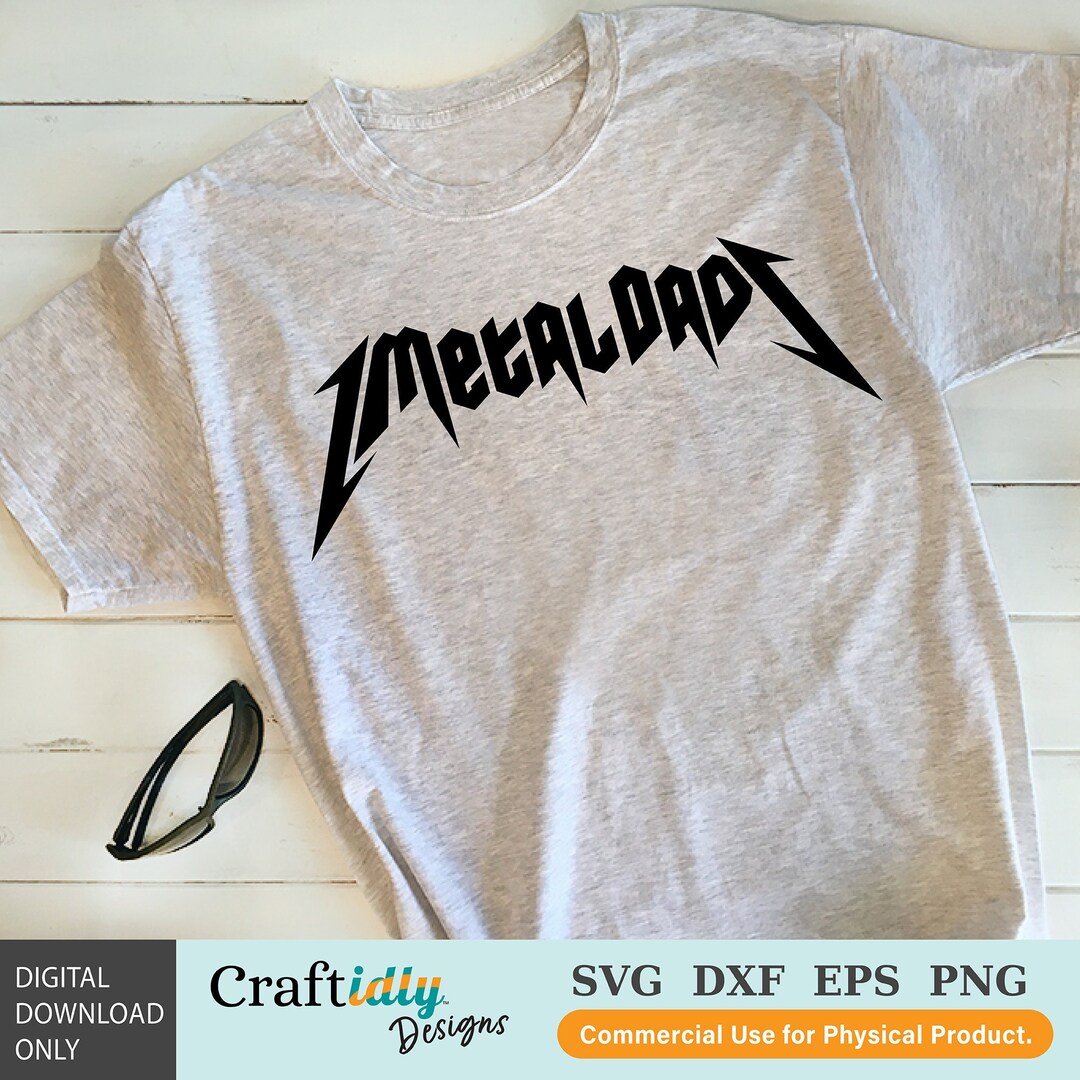 Metal Dad SVG, Dad SVG, Father's Day, Heavy Metal, Rock and Roll Dad ...