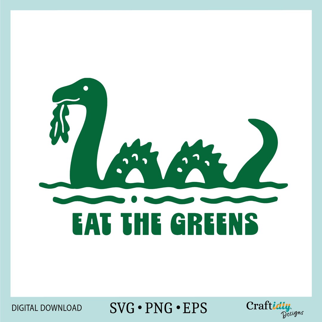 Loch Ness Monster Eating Seaweed SVG Eat the Greens Graphic Tee, Funny ...