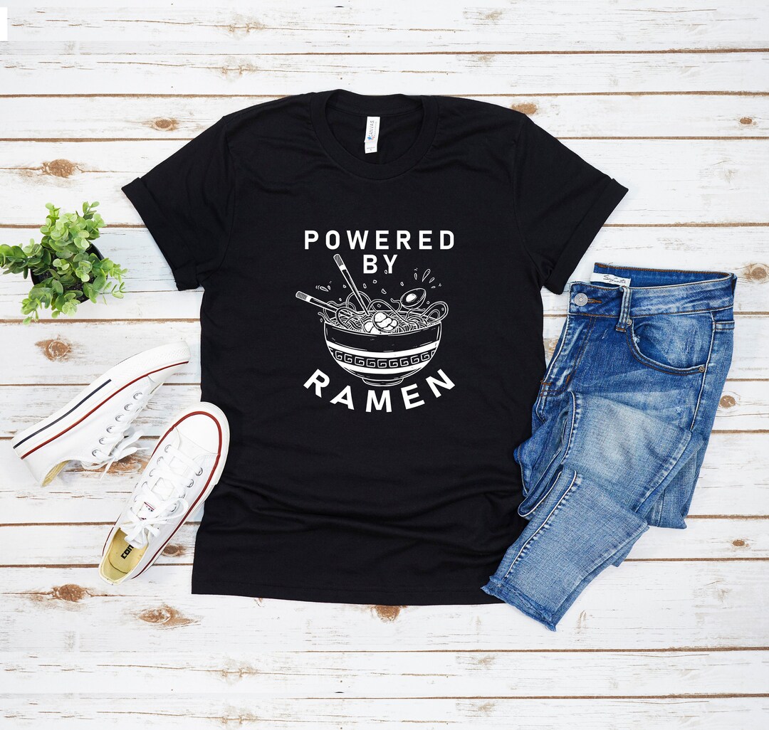 Ramen Shirt, Ramen Lover Gift, Noodles Shirt, Noodle Lover Gift, Foodie ...