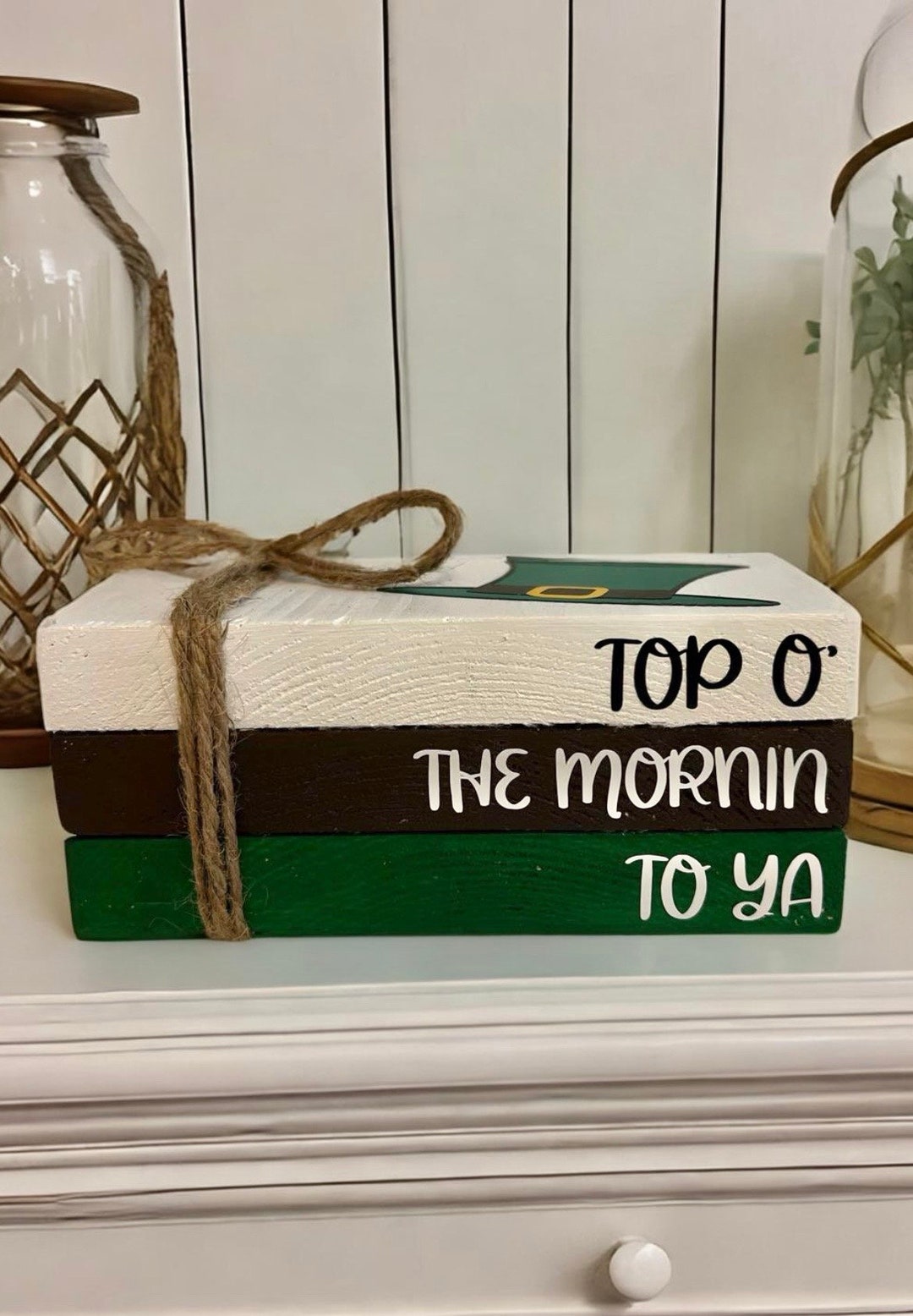 Top O’ the Mornin to Ya - St Patick’s Day Decor - Custom Stacked Wooden ...