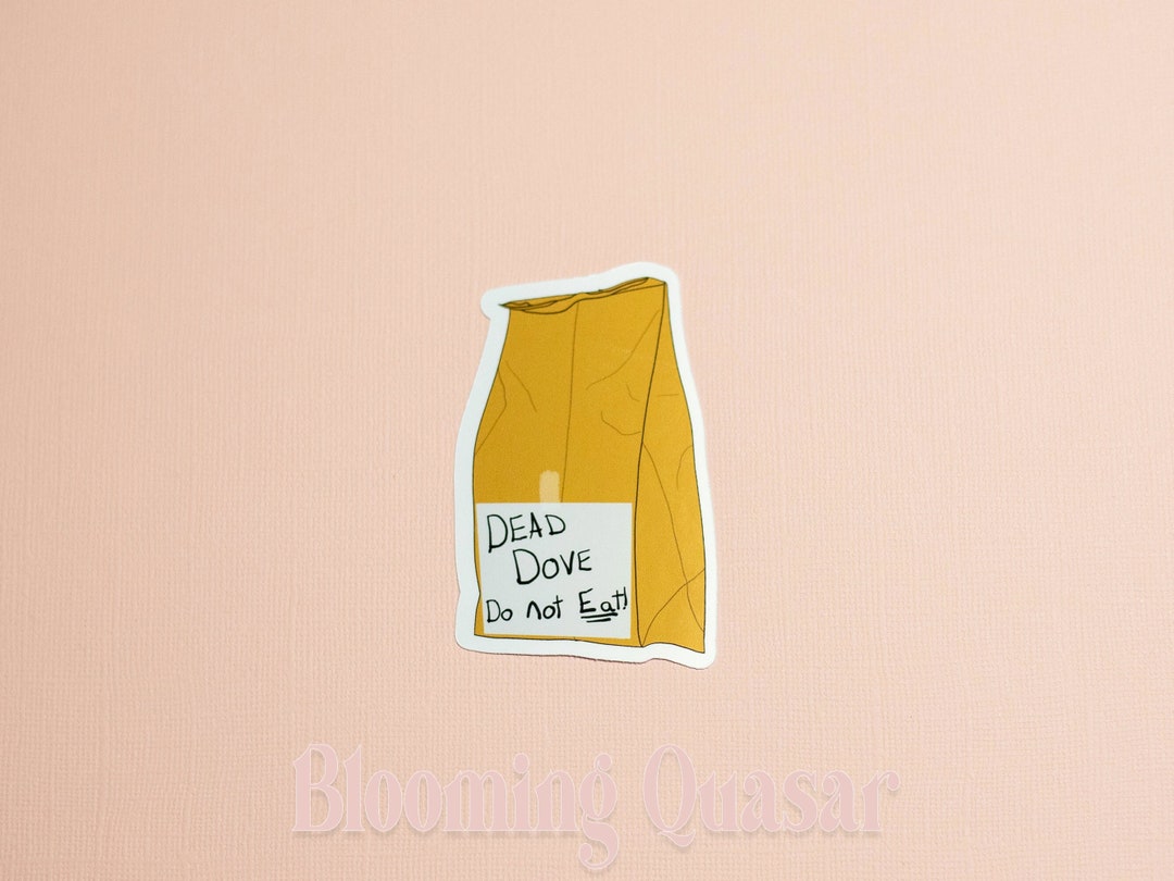 Arrested Development Sticker Dead Dove Do Not Eat Sticker Bluth Family ...