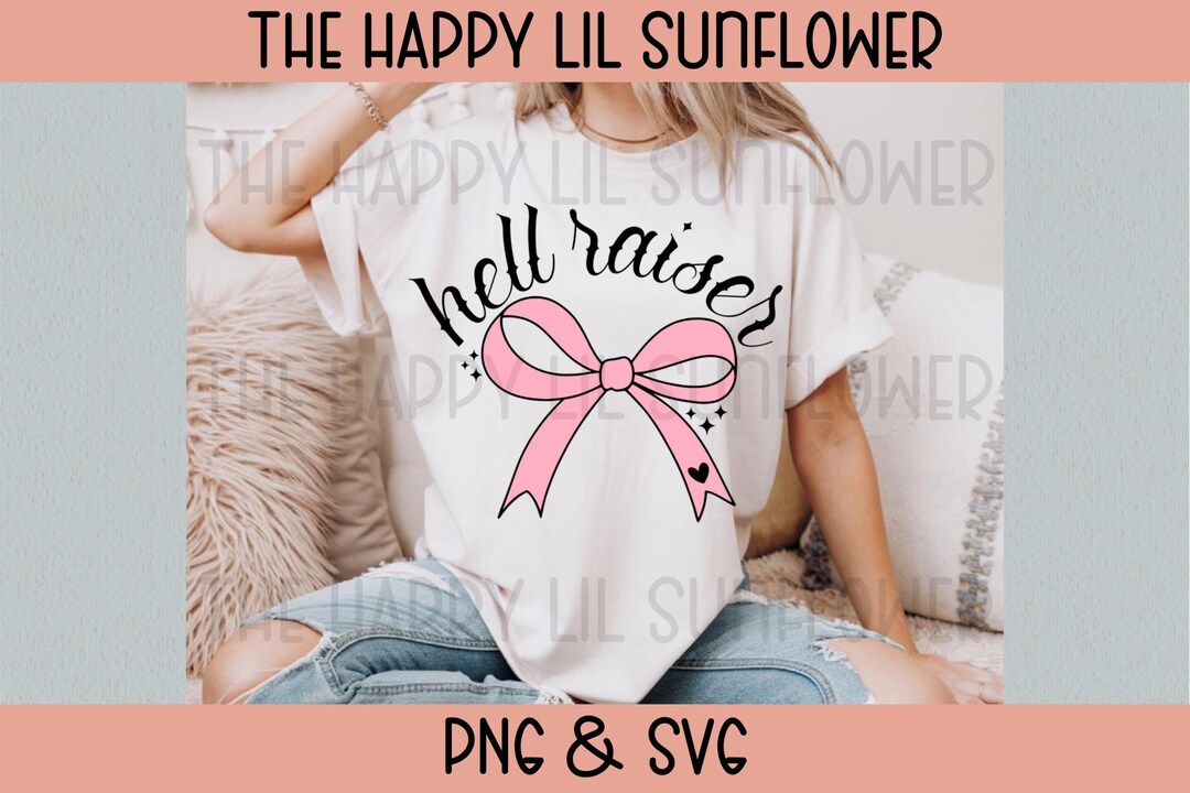 Hell Raiser With Bow SVG, Funny Svg, Cute Hell Raiser Svg, Trendy Svg ...