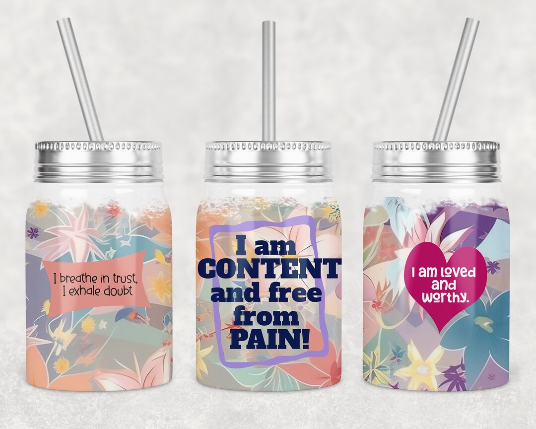 I Am Content Affirmation 17oz Mason Jar Sublimation Design PNG File ...