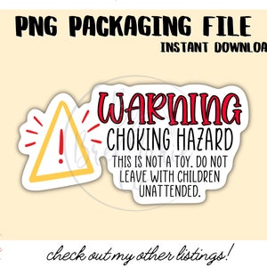 Warning Packaging File, Choking Hazard Sticker PNG, Print and Cut ...