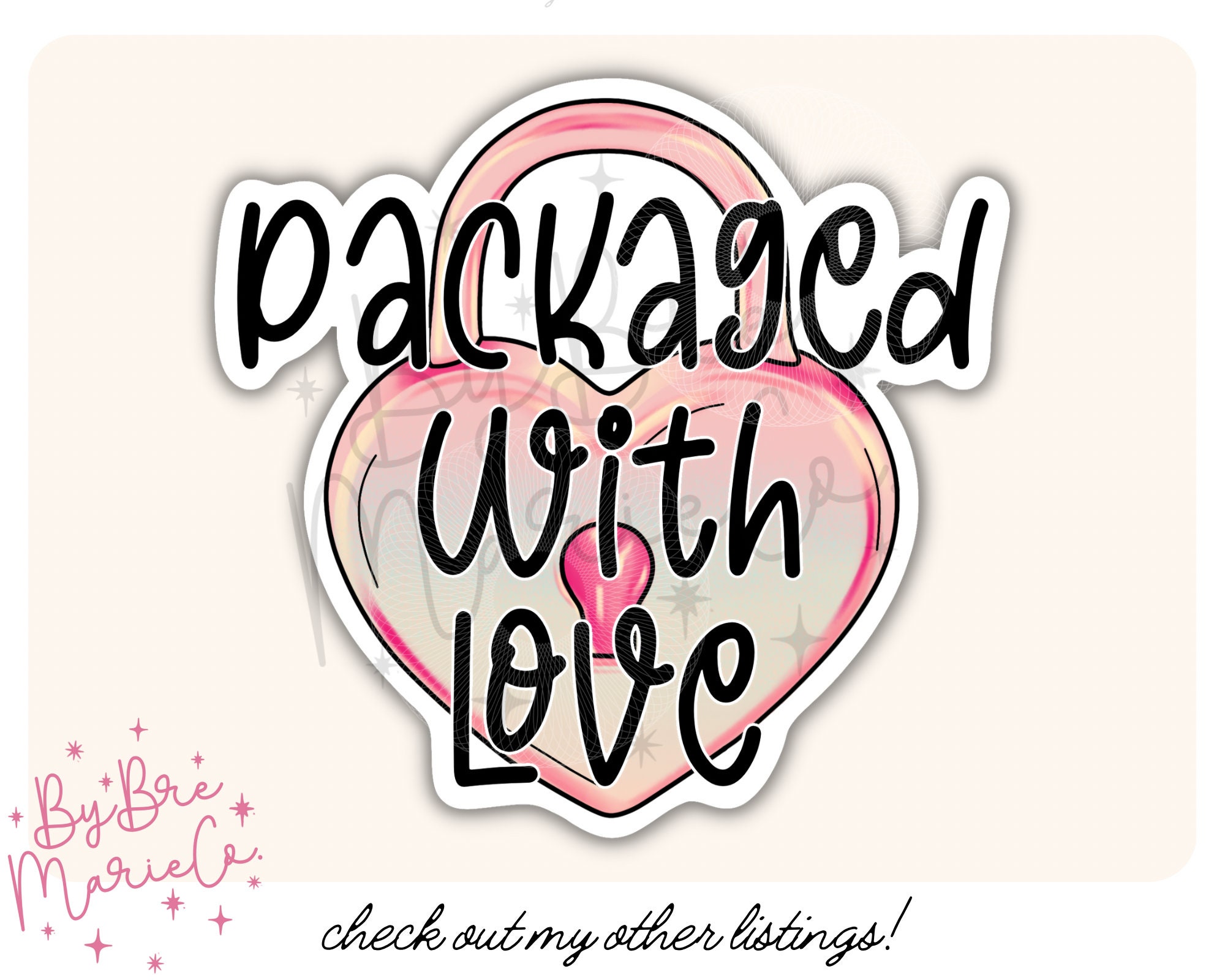 Packaged With Love Sticker PNG, Valentine Sticker Png, Valentines ...