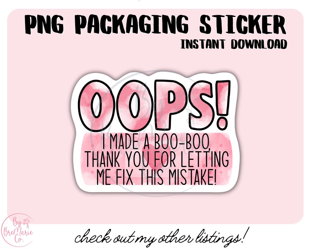 Oops Sticker Png, Fix Mistake Sticker Png, Packaging Sticker, Print and ...