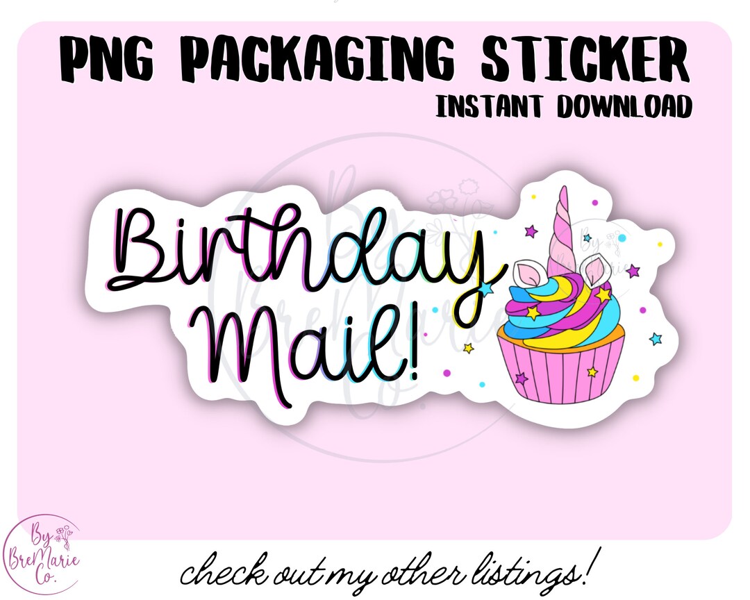 Birthday Mail Packaging Sticker File, Happy Birthday Business Sticker ...