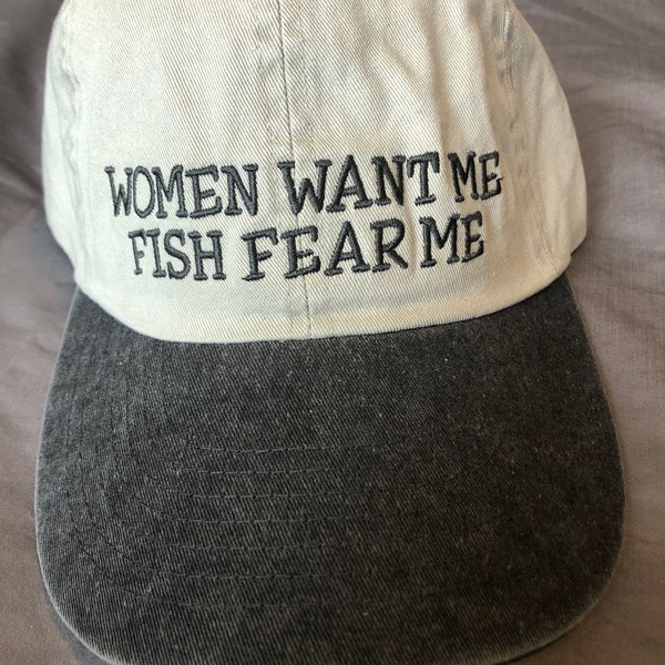 Women Want Me Fish Fear Me Hat - Etsy