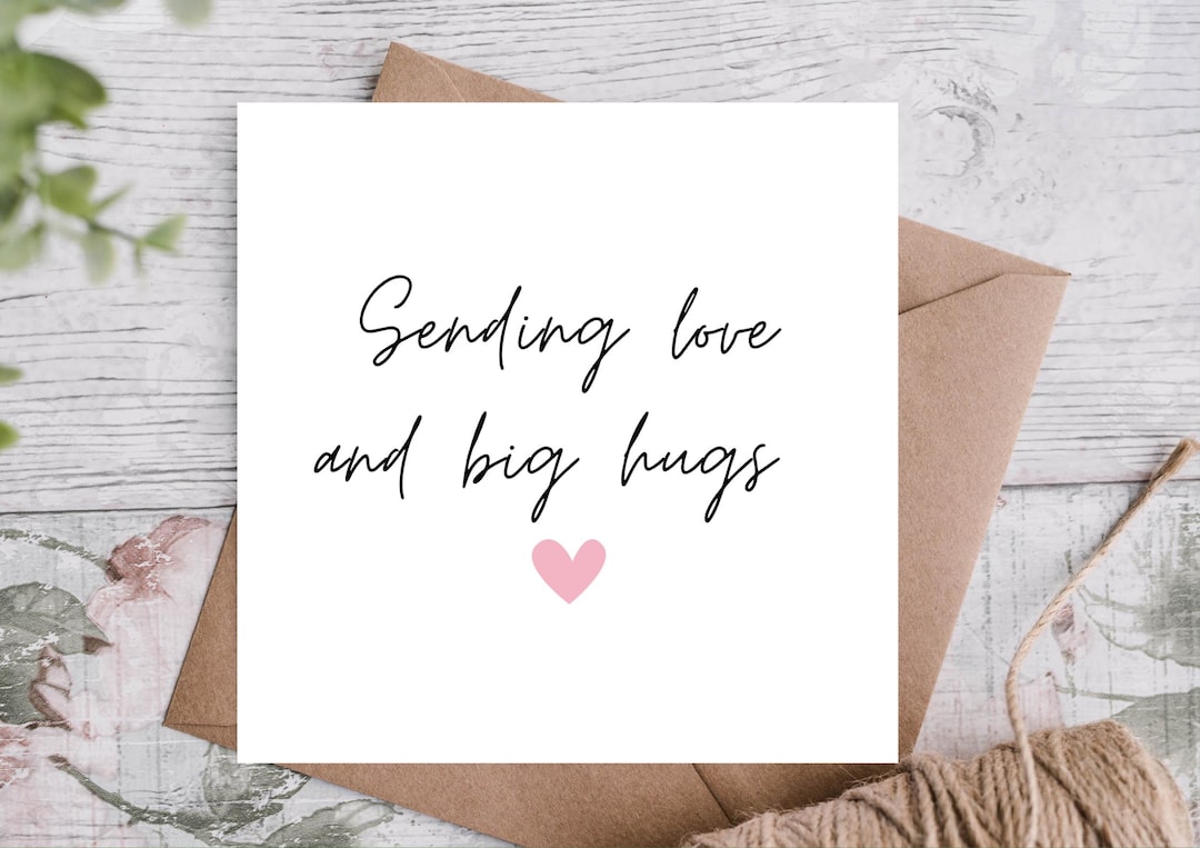 Sending Love & Hugs Sympathy Card / Thinking of You Card / Condolence ...