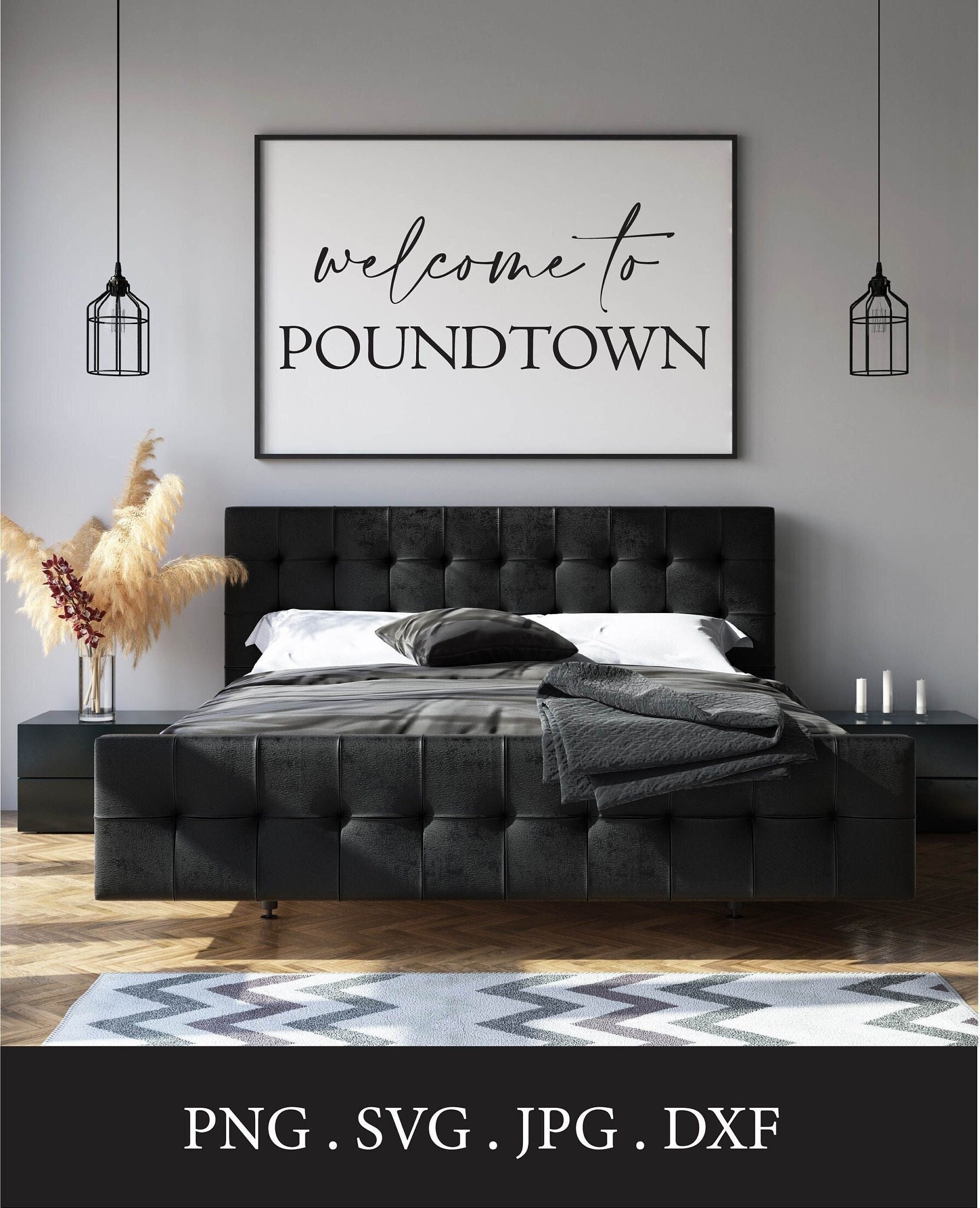 Welcome to Poundtown Bedroom Decor Sign SVG DXF PNG - Etsy