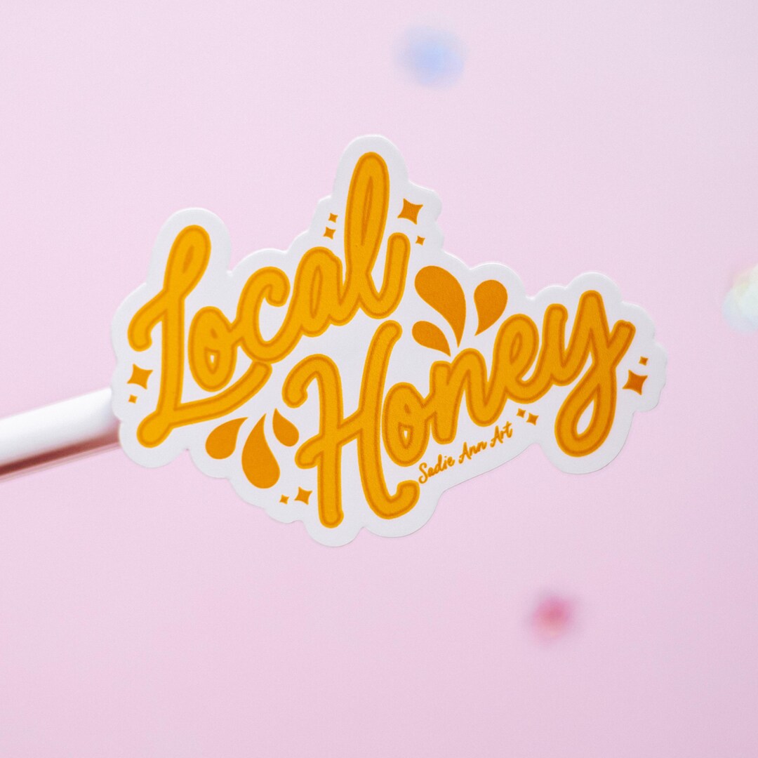 Local Honey Sticker | Die Cut Sticker | Cute Stickers | Stationary ...