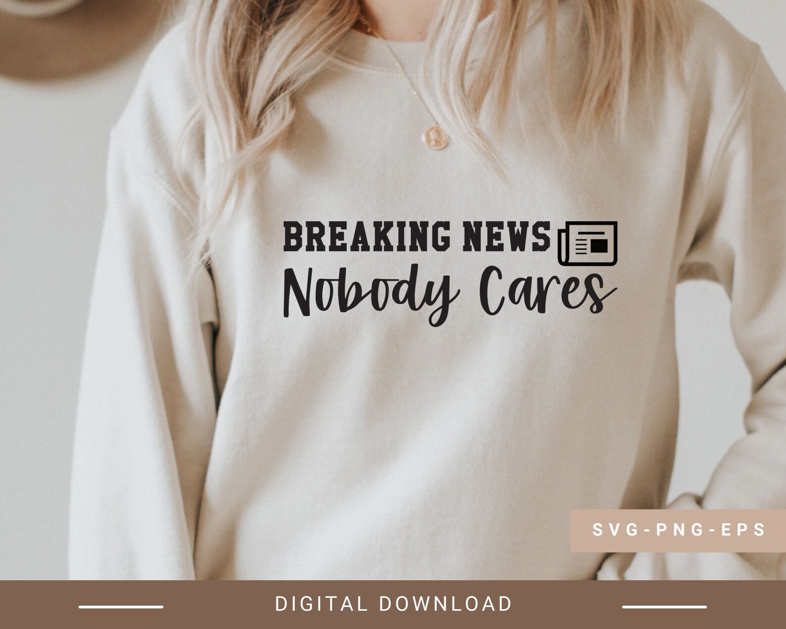 Svg file for cricut breaking news nobody cares svgnobody | Etsy