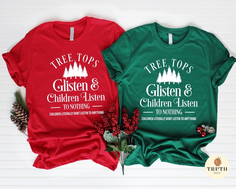 Tree Tops Glisten and Children Listen Svgchristmas Svg Png - Etsy