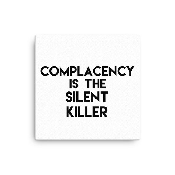 Complacency Quotes