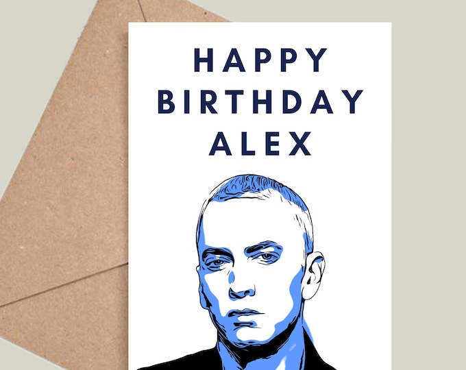 Personalised Eminem Birthday Card! Marshall Mathers, Lose Yourself ...