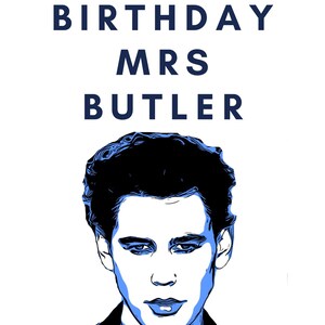 Happy Birthday Mrs Butler Austin Butler Birthday Card Austin - Etsy