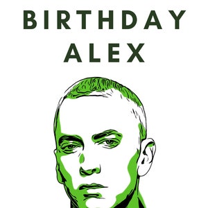 Personalised Eminem Birthday Card! Marshall Mathers, Lose Yourself ...