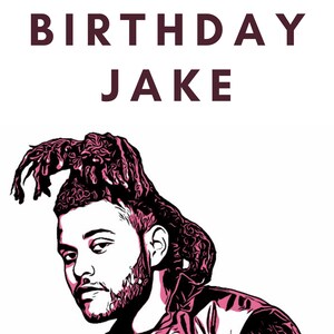 Personalised the Weeknd Birthday Card! Multiple Colours Available! - Etsy