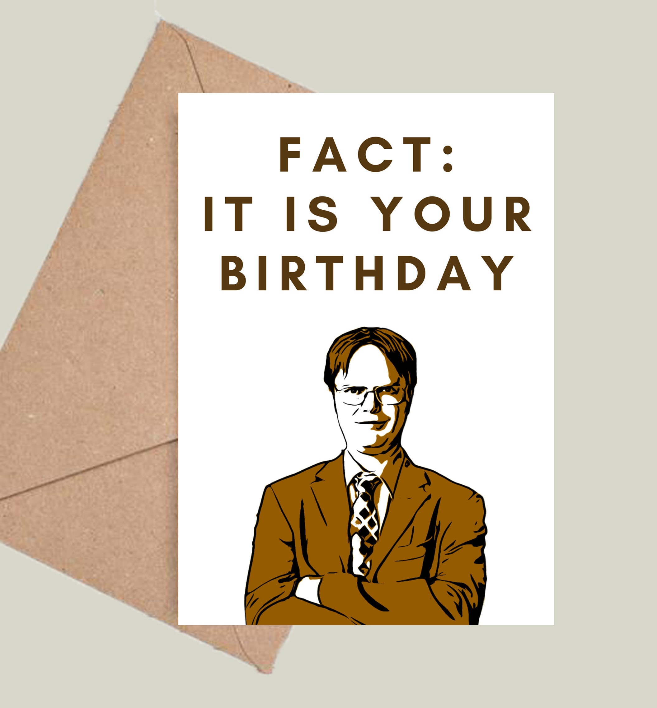 The Office US Dwight Schrute Birthday Card! Fact It is Your Birthday ...