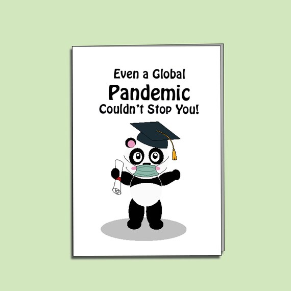 Prints Home & Living Funny Graduation card Even a global pandemic ...