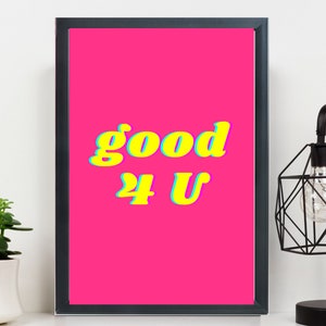 Good 4 U Print | Olivia Rodrigo Inspired Wall Art - Etsy UK