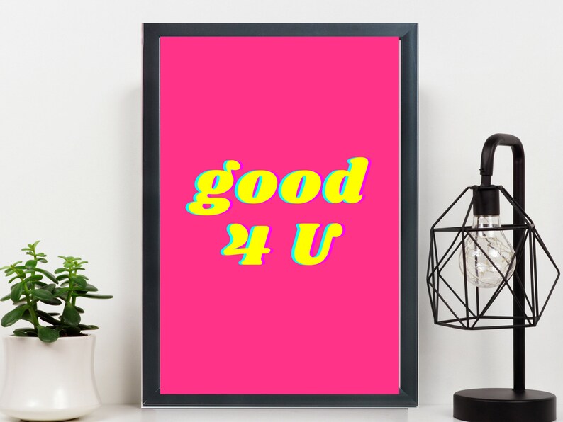 Good 4 U Print | Olivia Rodrigo Inspired Wall Art - Etsy UK
