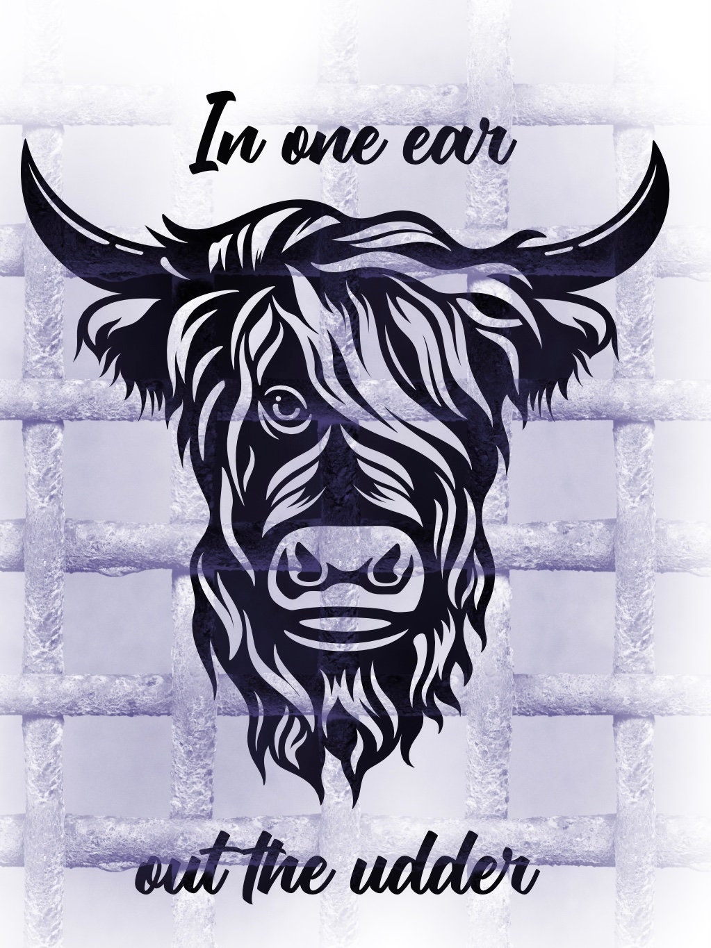 In One Ear Out the Udder. SVG Compatible With Cricut Machines - Etsy