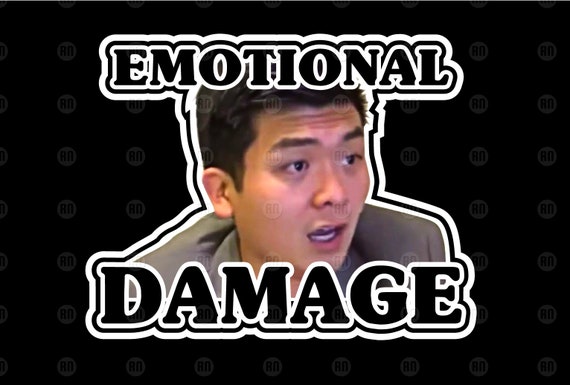 Emotional Damage PNG PDF - Etsy