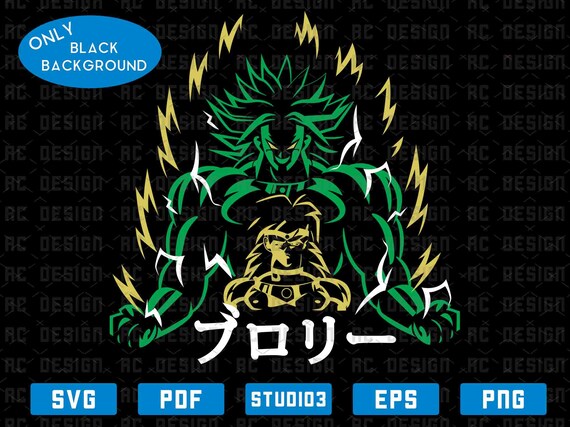 Broly SVG Super Saiyan Svg Dragon Ball Svg Broly Vector | Etsy