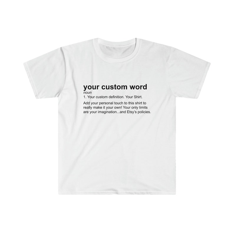Custom Dictionary Definition Unisex T-shirt (gildan 64000) - Custom ...