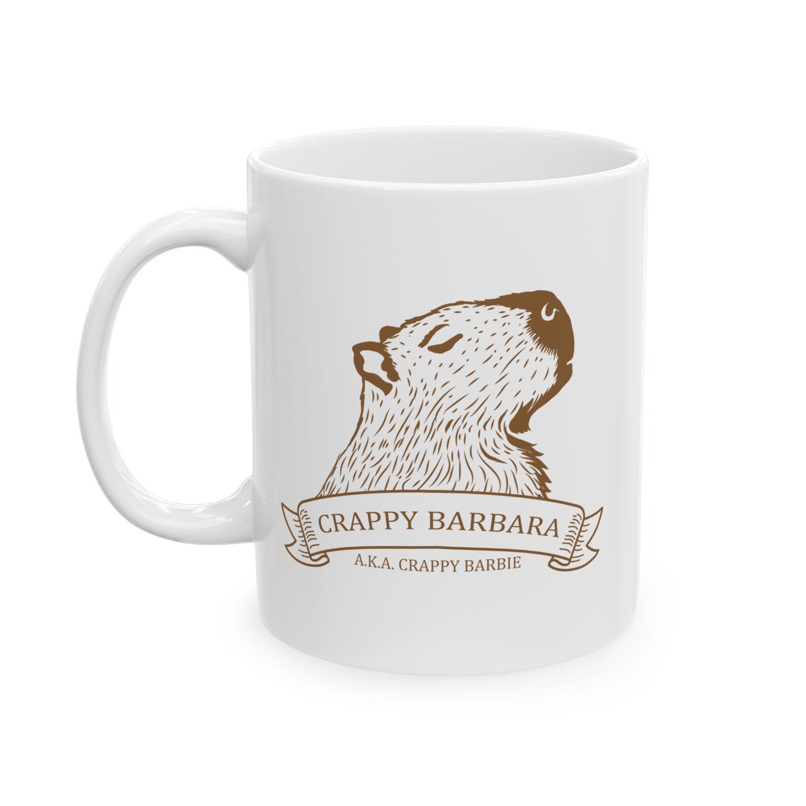 Crappy Barbara Funny Capybara Ceramic Mug 11oz - Crappy Barbara Mug ...