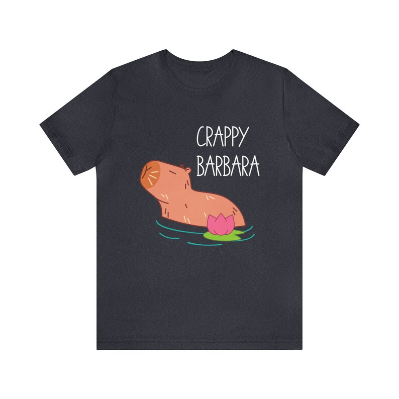 Crappy Barbara Funny Capybara Unisex T-shirt Crappy Barbara - Etsy