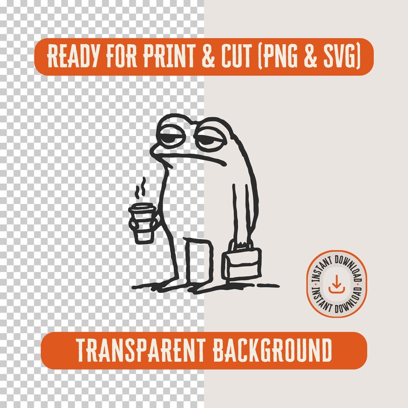 Funny Monday Frog SVG for Print & Cut, Silly Frog With Coffee Monday ...