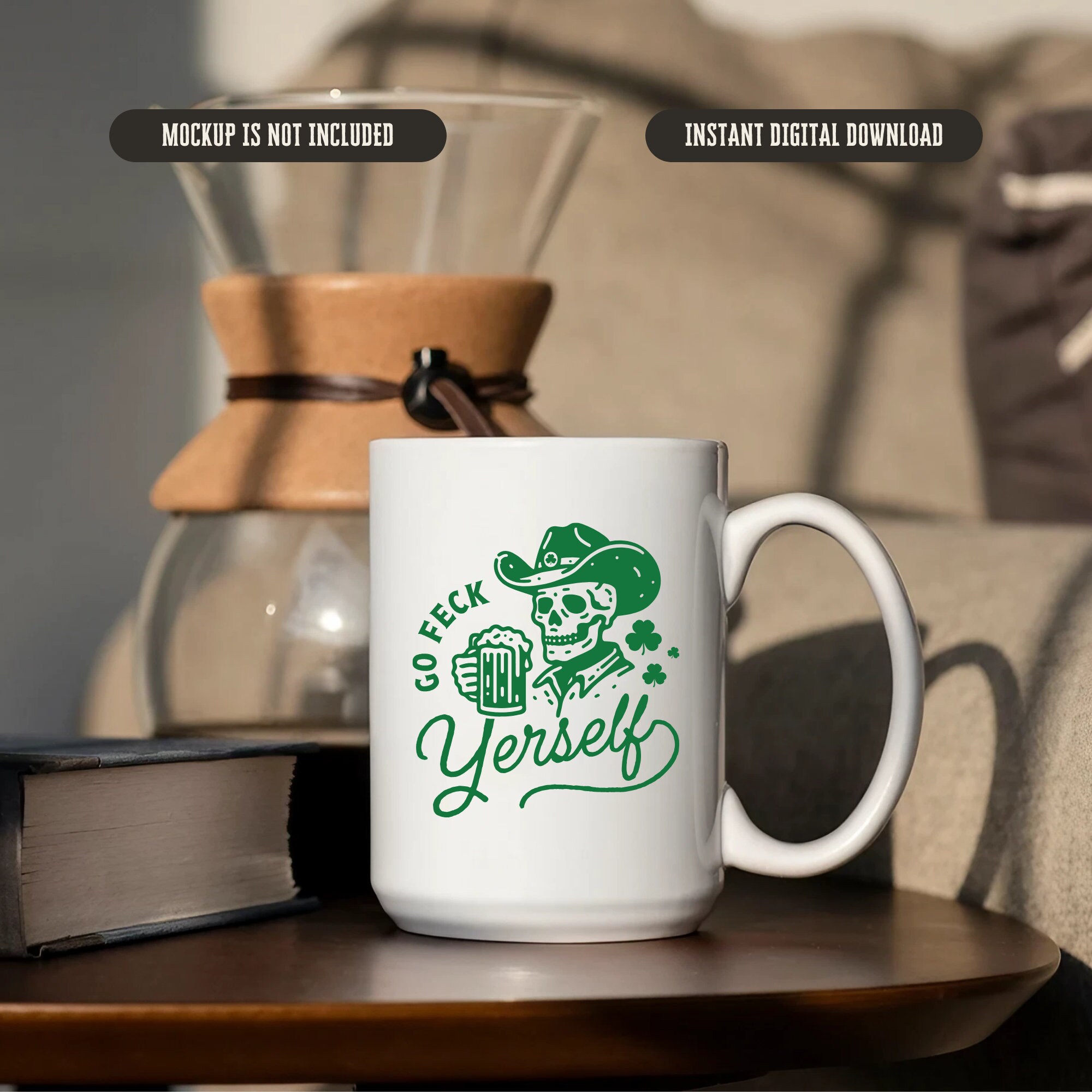 Funny St. Patrick's Day SVG File for Print & Cut, Go Feck Yerself ...