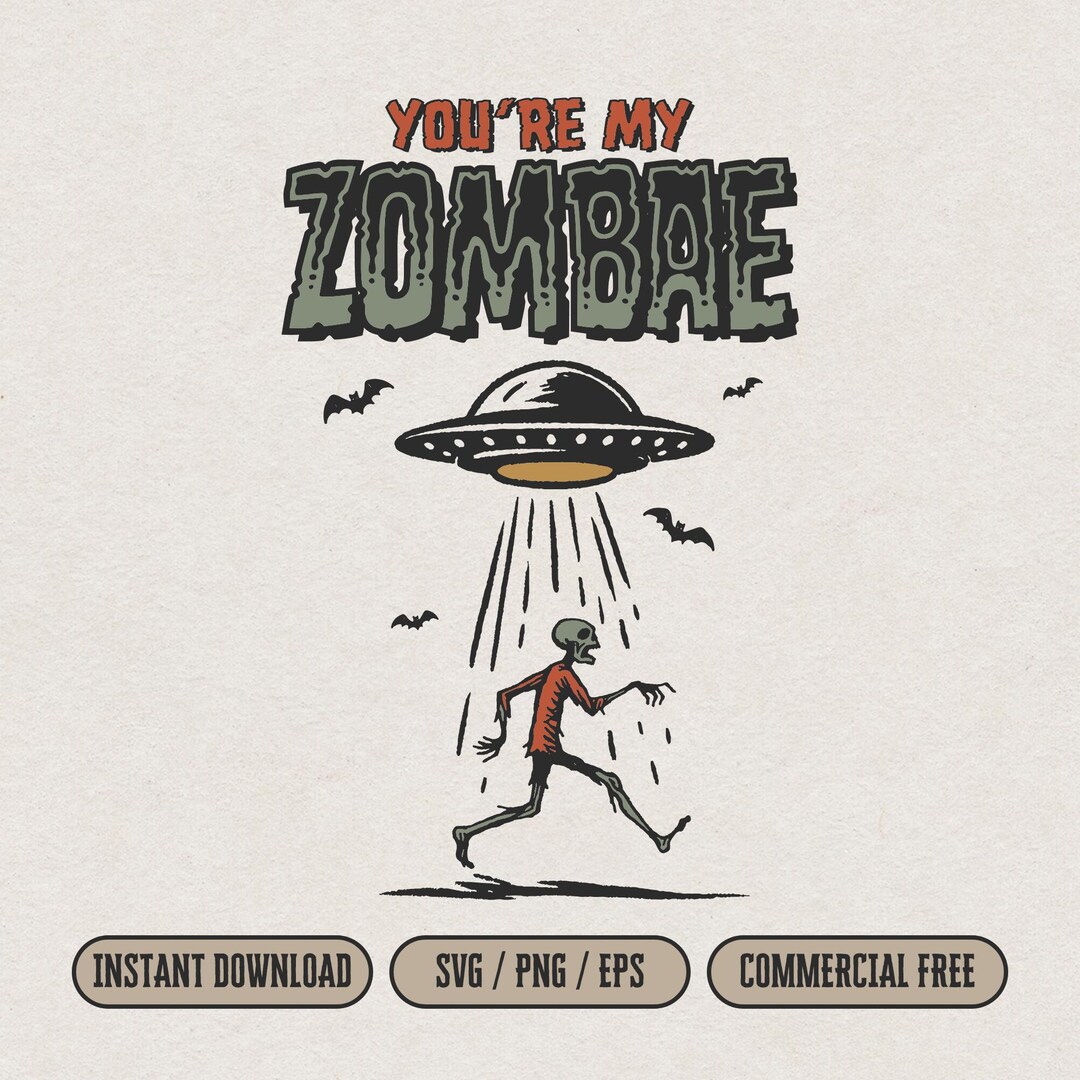You're My Zombae Funny Halloween SVG PNG for Embroidery & Laser Cut and ...
